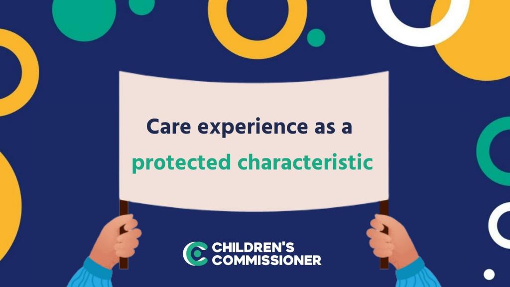Should care experience be a protected characteristic? | Children's ...
