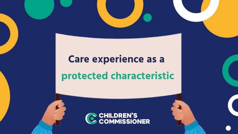 Should care experience be a protected characteristic? | Children's ...