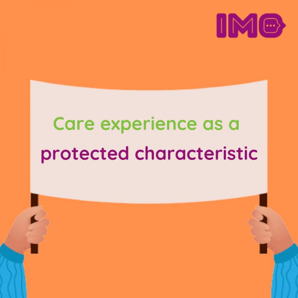 Have your say - should care experience be a protected characteristic? - IMO